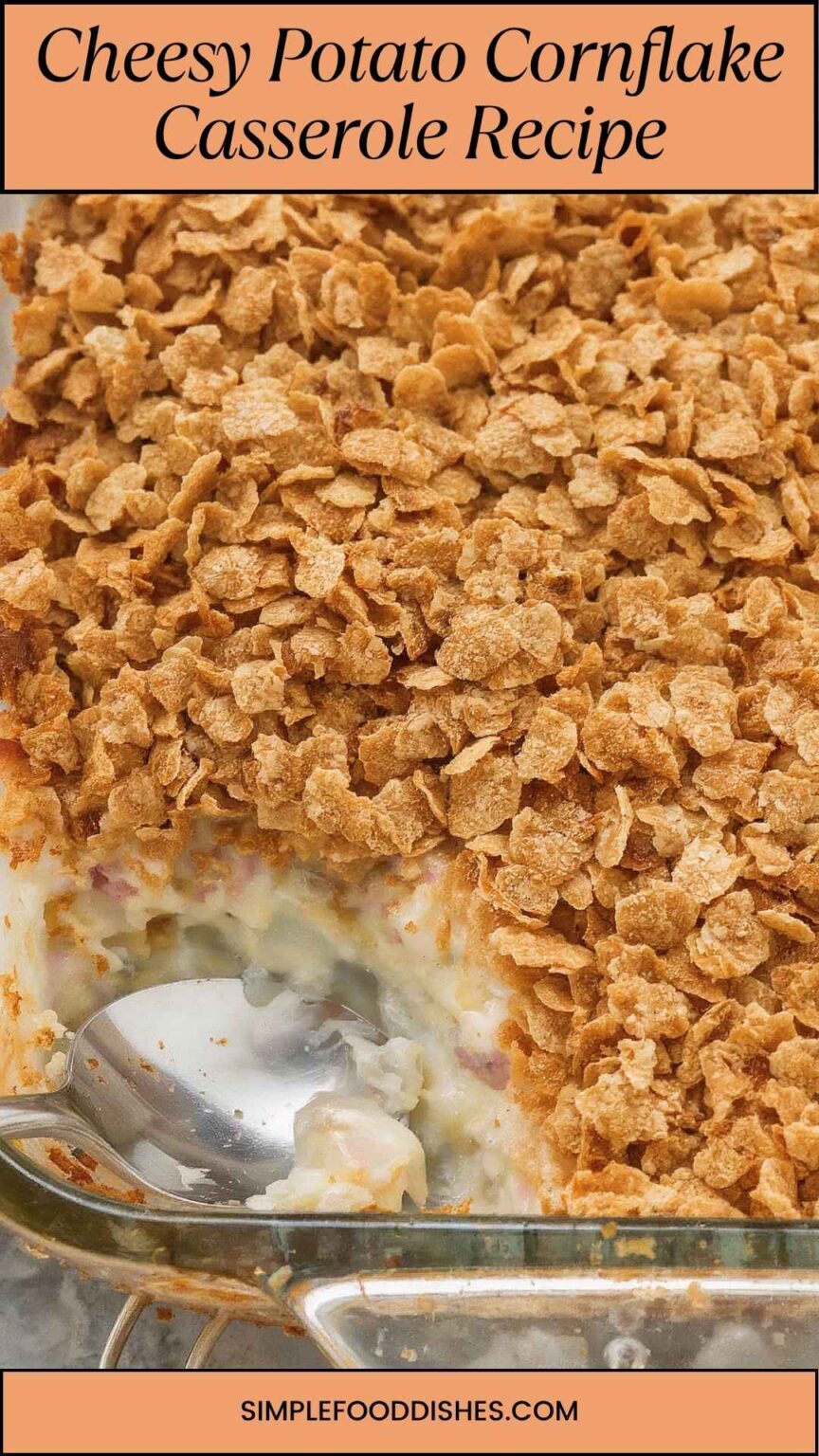 Cheesy Potato Cornflake Casserole Recipe