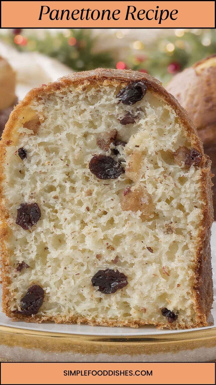 Panettone Recipe - Simple Food Dishes